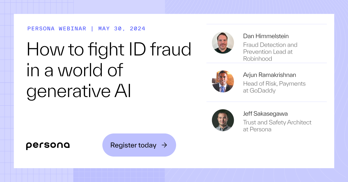 How to fight ID fraud in a world of generative AI | Persona